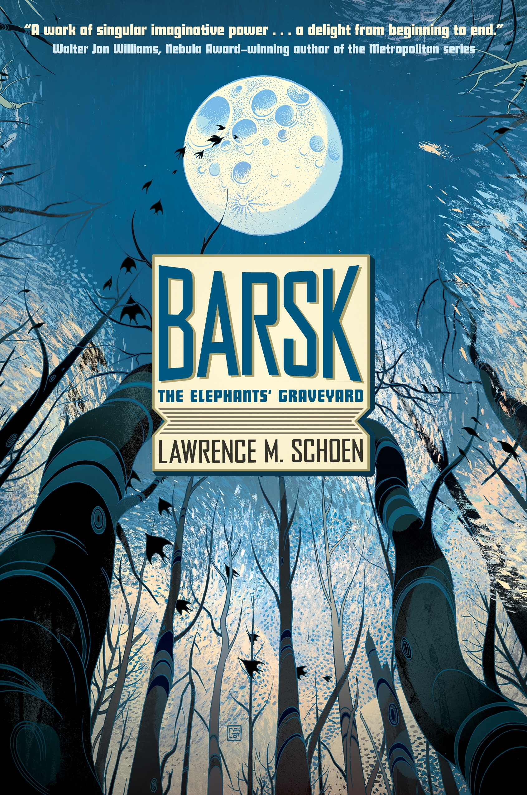 The Hook: Barsk: The Elephants’ Graveyard by Lawrence M. Schoen | Alex ...